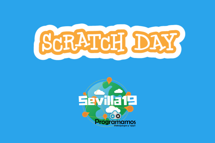 Prepárate para el Scratch Day 2019 en Sevilla – Programamos